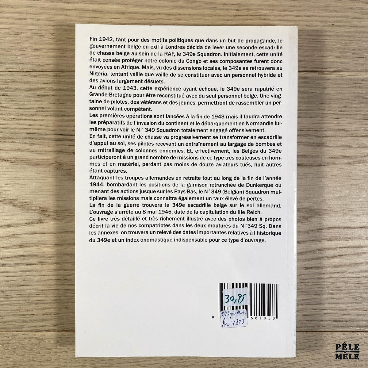 Le N° 349 (Belgian) Squadron au combat 1943-1945 - André Bar & Jean ...
