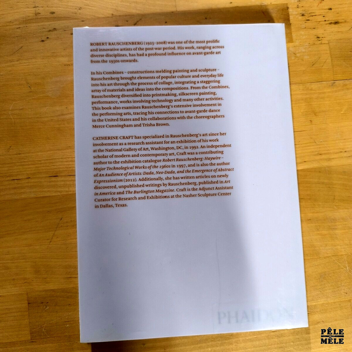 Catherine Craft "Robert Rauschenberg" (PHAIDON FOCUS, 2014) IN ENGLISH ...