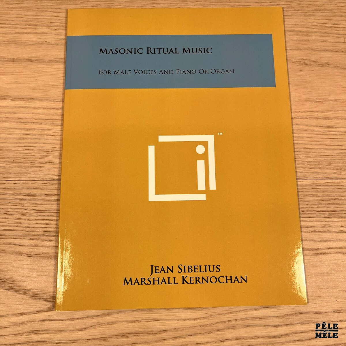 Masonic Ritual Music - Male Voices And Piano Or Organ - Pêle-Mêle Online