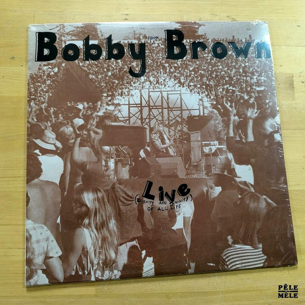 Bobby Frank Brown "Live (dignity and divinity of all life)" (DESTINY ...