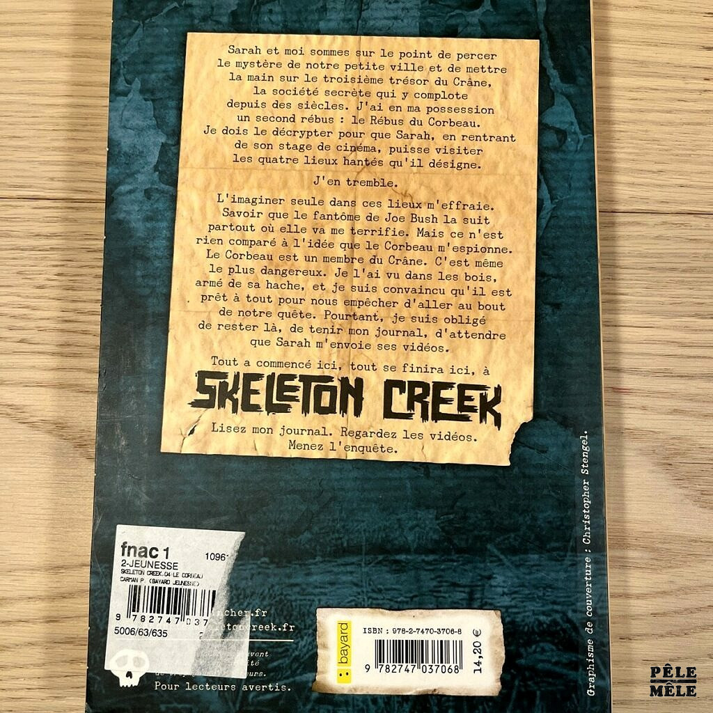 Skeleton Creek - Tome 4 : Le Corbeau - Pêle-Mêle Online