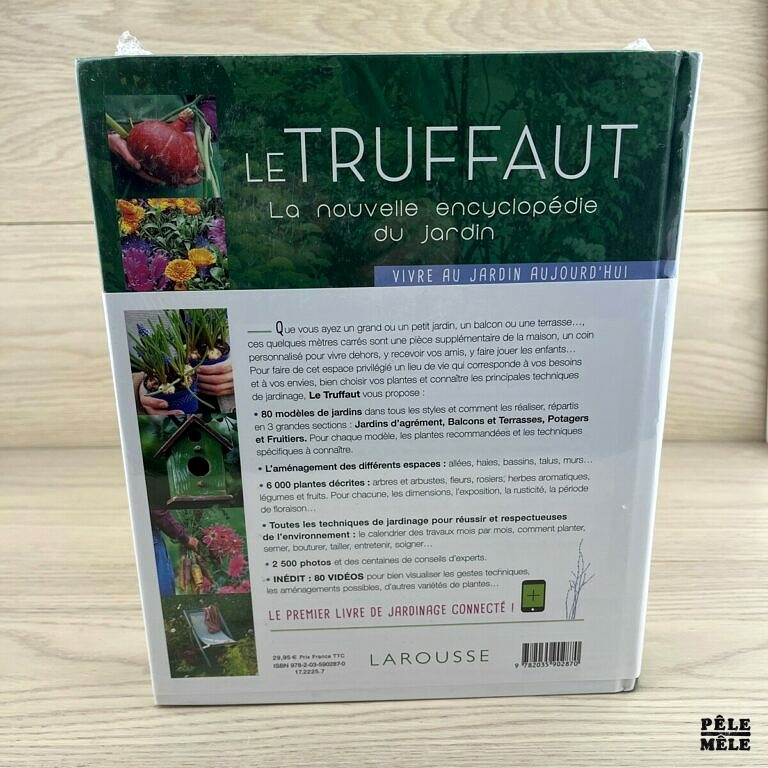 Le Truffaut- La nouvelle encyclopédie du jardin - Patrick Mioulane ...
